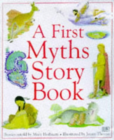 Buy First Myths Storybook Book Online at Low Prices in India | First ...