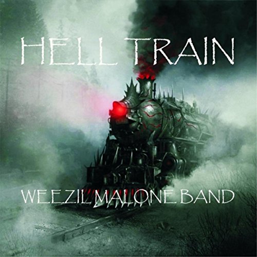 Amazon.com: Hell Train : Weezil Malone Band: Digital Music