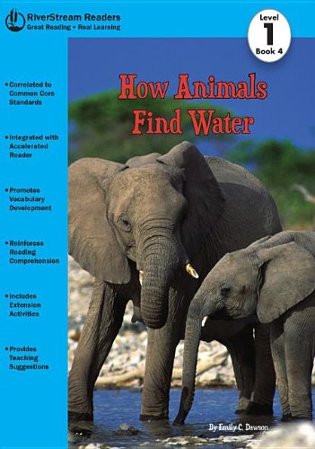 Amazon.com: How Animals Find Water (Riverstream Readers, Level 1 ...