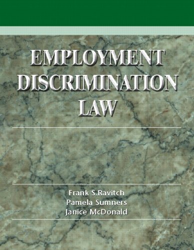 Employment Discrimination Law: Problems, Cases, and Critical ...