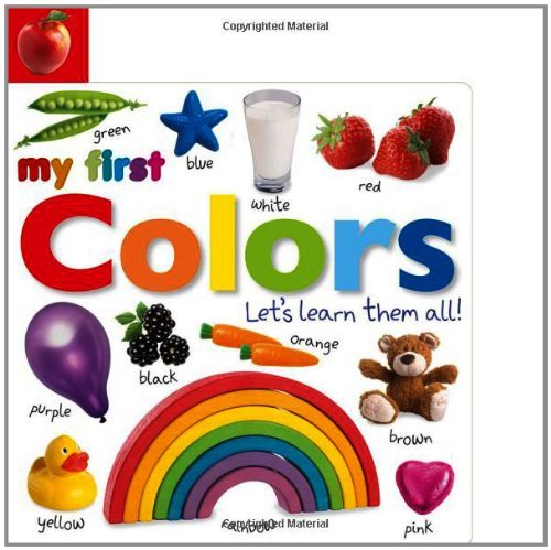 Amazon.com: My First Colors: 9780756671419: Dawn Sirett Shannon (EDT ...