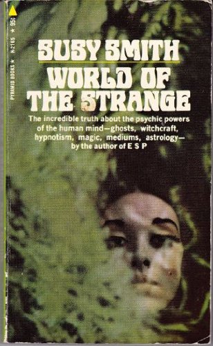 World of the Strange: Susy Smith: 9780511021657: Amazon.com: Books