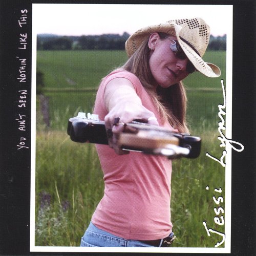 Play You Ain't Seen Nothin' Like This by Jessi Lynn on Amazon Music