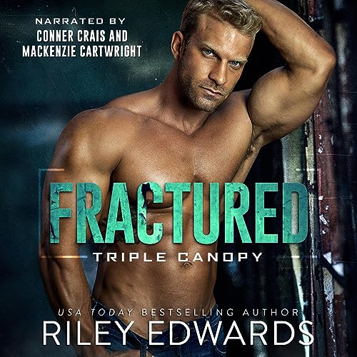 Amazon.com: Fractured: Triple Canopy, Book 8 (Audible Audio Edition): Riley Edwards, Connor ...