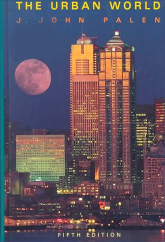 Amazon.com: The Urban World: 9780070481688: Palen, J. John: Books