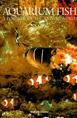Aquarium Fish: A Portrait of the Animal World: 9780765199638: Amazon ...