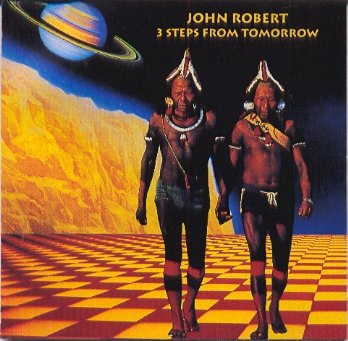 John Robert - 3 Steps From Tomorrow - Amazon.com Music