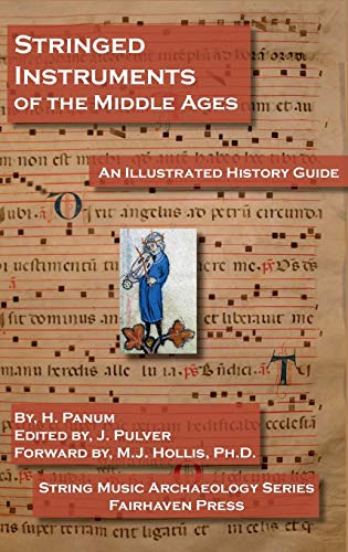 Snapklik.com : Stringed Instruments Of The Middle Ages: An Illustrated ...