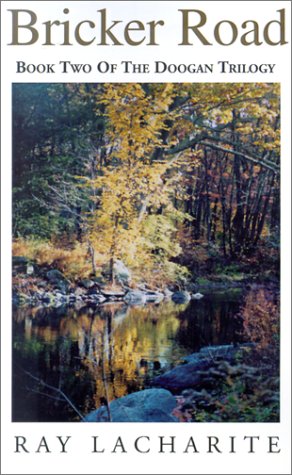 Bricker Road: Lacharite, Ray: 9781401015879: Amazon.com: Books