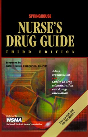 Springhouse Nurse's Drug Guide (Book with CD-ROM for Windows ...
