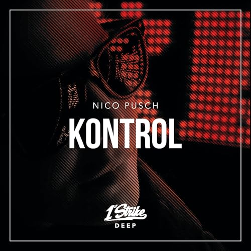 Kontrol by Nico Pusch on Amazon Music - Amazon.com