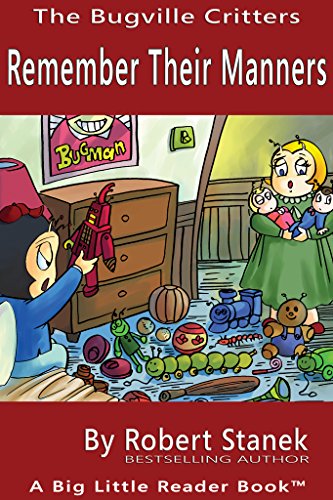 Remember Their Manners. A Bugville Critters Picture Book! eBook ...