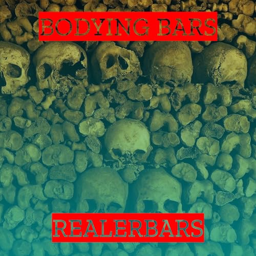 Play Bodying Bars by REALERBARS on Amazon Music