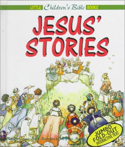 Jesus' Stories (Little Children's Bible Books): De Graaf, Anne, Montero ...