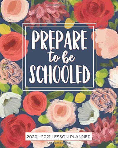 Teacher Planner 2020-2021 (Prepare to be Schooled): Lesson Plan Book ...