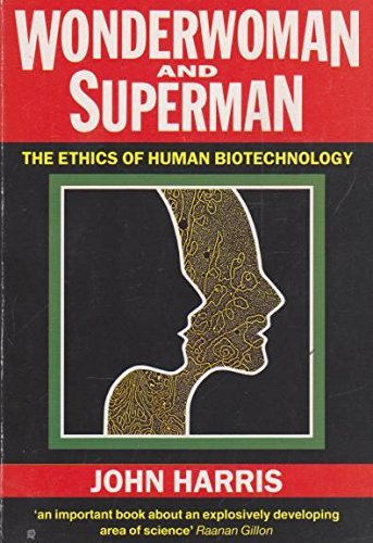 Amazon | Wonderwoman and Superman | Harris, John | Medical Ethics