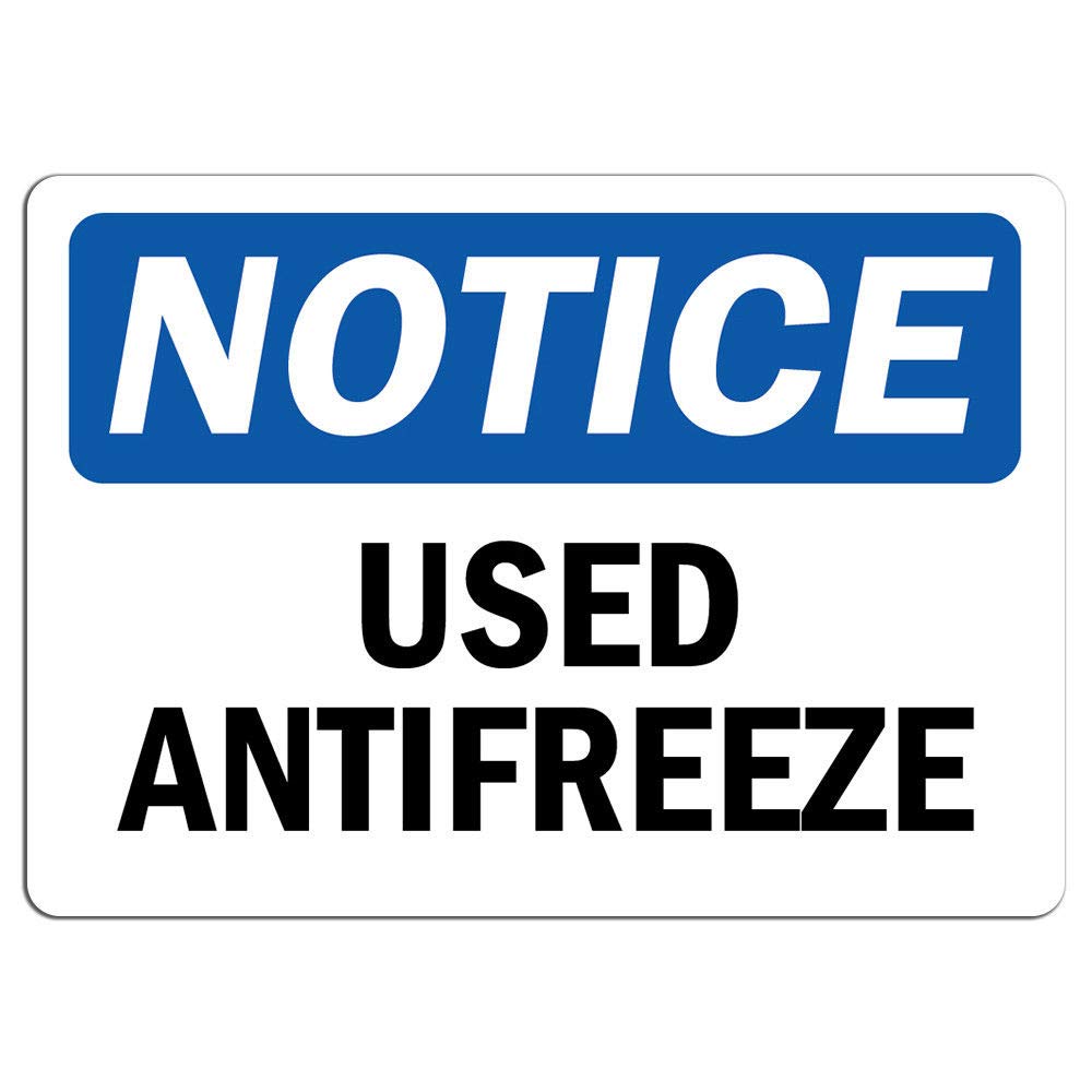 Amazon.com : Notice - Used Antifreeze Sign | Label Decal Sticker Retail ...