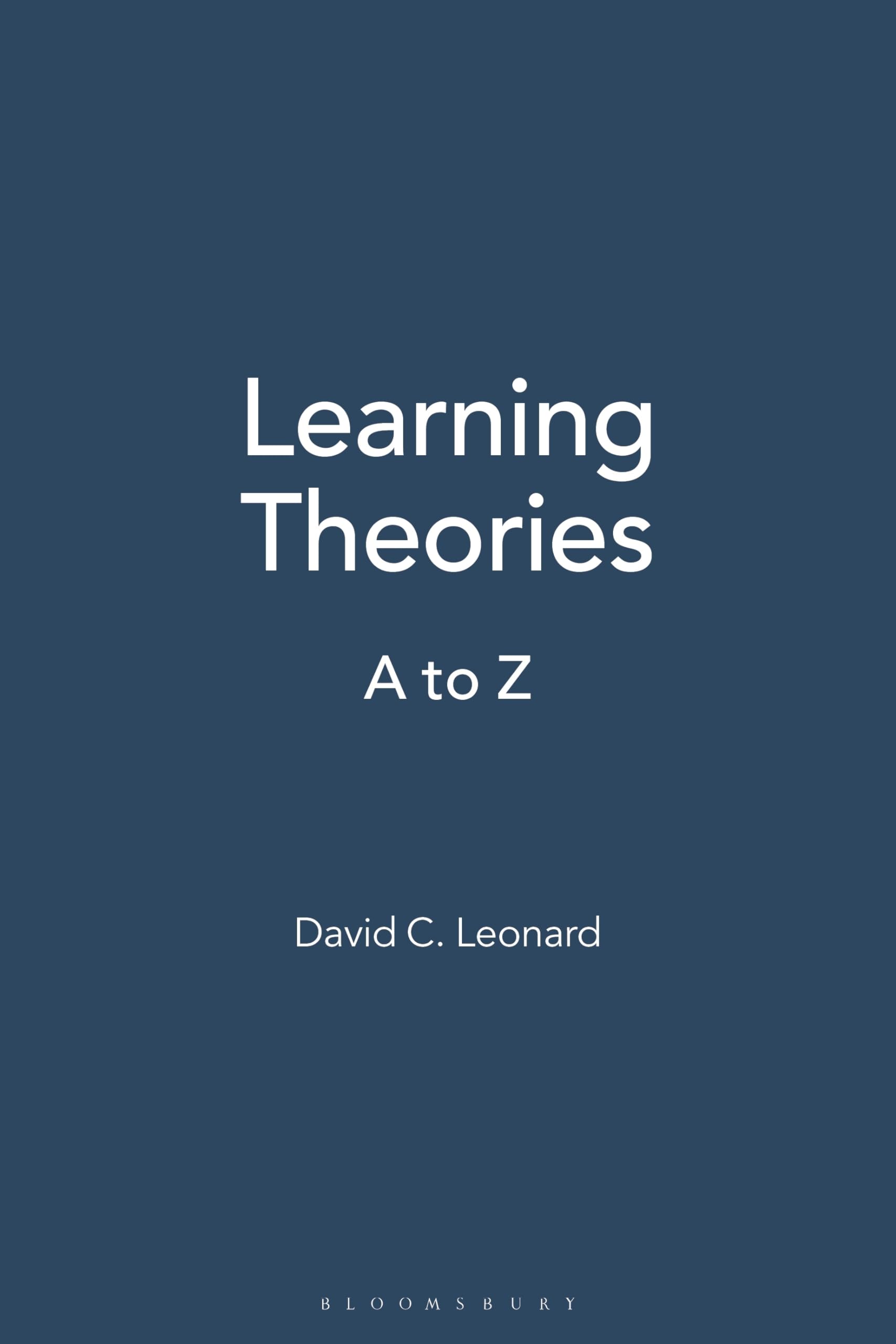 Amazon.com: Learning Theories: A to Z: 9781573564137: Leonard, David C ...
