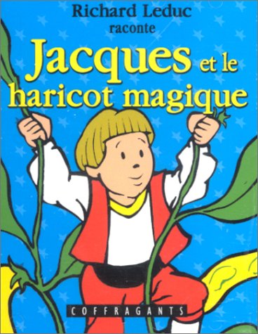 Jacques Et Le Haricot Magique: Jack and the Beanstalk : Leduc, Richard ...