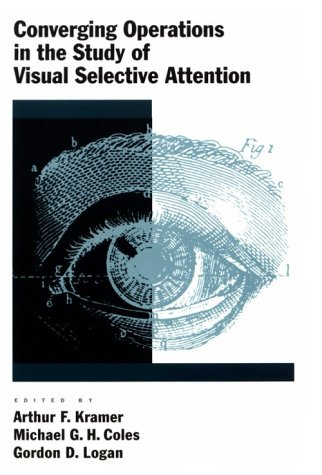 Amazon.com: Converging Operations in the Study of Visual Selective ...