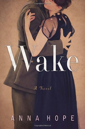Amazon.com: Wake: A Novel: 9780812995138: Hope, Anna: Books
