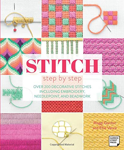 Stitch Step by Step: Garrick Street Press: 9780241403839: Amazon.com: Books