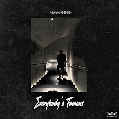 Play Everybody's Famous by Maxso on Amazon Music