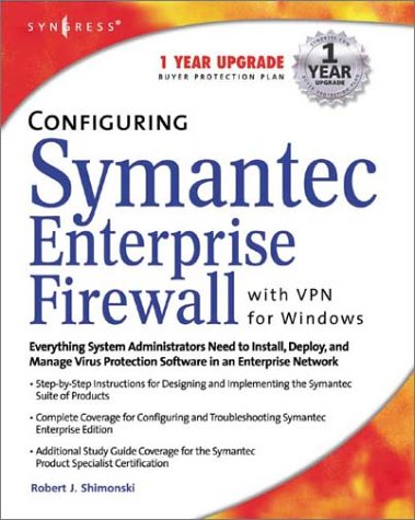 Configuring Symantec Enterprise Firewall With Vpn for Windows ...