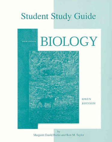 Biology: Raven, Peter H., Johnson, George B., Burke, Margaret Gould ...