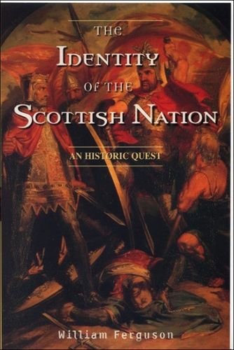 Amazon.com: The Identity of the Scottish Nation: An Historic Quest ...