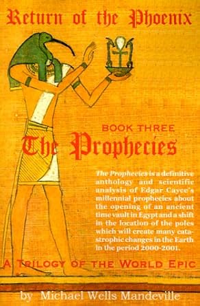 The Prophecies: Mandeville, Michael Wells: 9780970186157: Amazon.com: Books