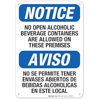 Amazon.com: No Open Alcoholic Beverage Containers Are Allowed On These ...