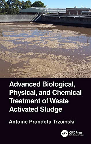 Advanced Biological, Physical, and Chemical Treatment of Waste ...