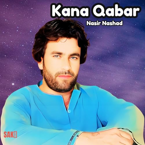 Amazon Music - Nasir NashadのKana Qabar - Amazon.co.jp