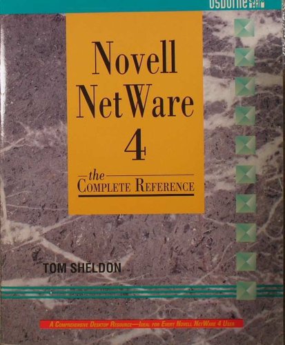 Novell Netware 4: The Complete Reference : Sheldon, Thomas: Amazon.in ...