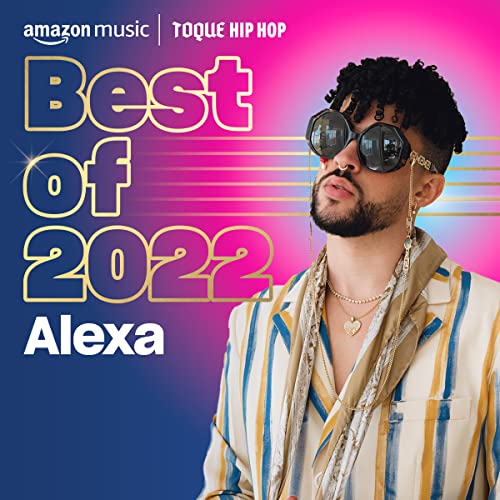 Best of 2022: Alexa Playlist en Amazon Music Unlimited