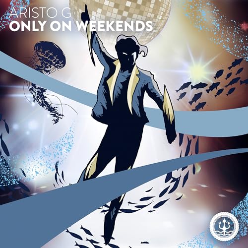 Play Only On Weekends by Aristo G on Amazon Music