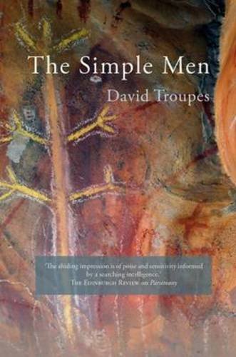 The Simple Men: David Troupes: 9781906120603: Amazon.com: Books