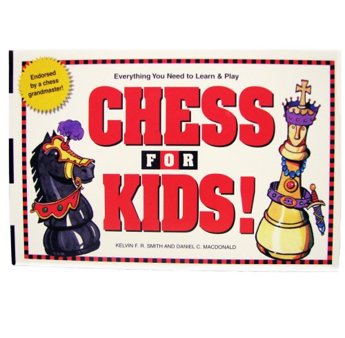 Chess For Kids Everything You need to Learn & Play: Smith, Kelvin F. R ...