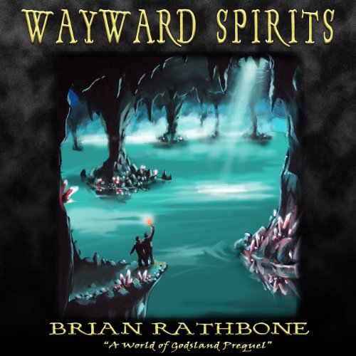 Amazon.com: Wayward Spirits: A Prelude to The Dawning of Power ...