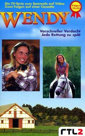 Wendy 19 + 20: Vorschneller Verdacht/ Jede Rettung zu spät [VHS ...