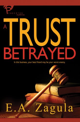 A Trust Betrayed : Zagula, E. A.: Amazon.in: Books
