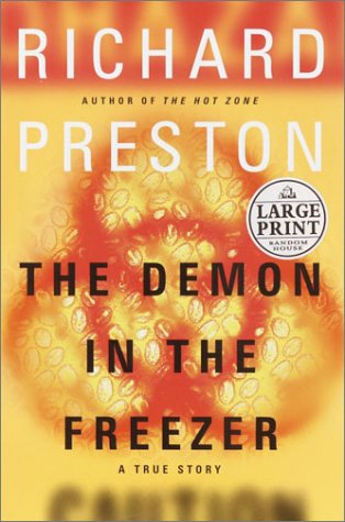 The Demon in the Freezer (Random House Large Print): Preston, Richard ...