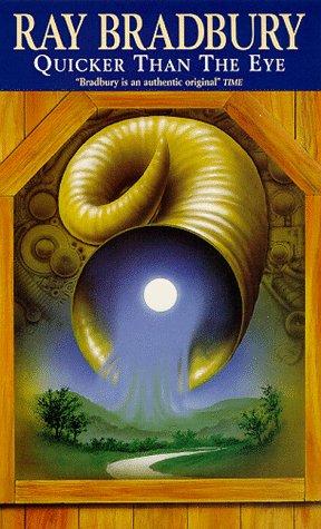 Quicker Than the Eye: Amazon.co.uk: Bradbury, Ray: 9780671017842: Books