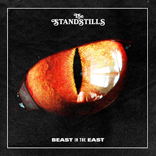Beast In The East by The Standstills on Amazon Music - Amazon.com