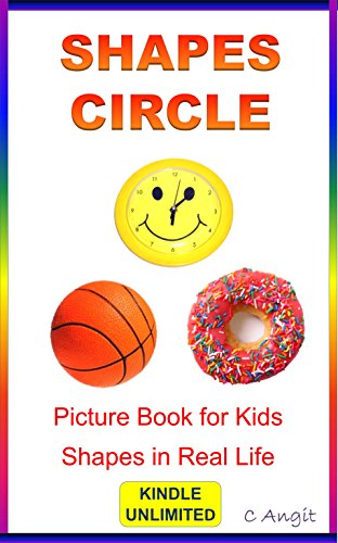 SHAPES: CIRCLE: Shapes Picture Book for Kids (Math in Real Life) eBook ...