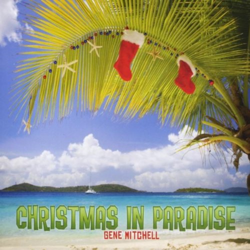 Amazon.com: Christmas In Paradise : Gene Mitchell: Digital Music