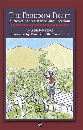 Freedom Fight: Adebayo Faleti: 9781592217540: Amazon.com: Books
