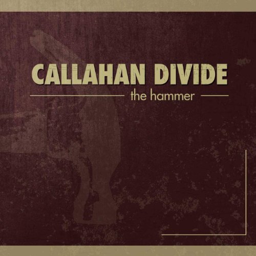 Do You Miss Texas song by Callahan Divide from The Hammer on Amazon Music