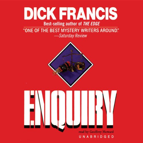 Amazon.com: Enquiry (Audible Audio Edition): Dick Francis, Ralph Cosham ...